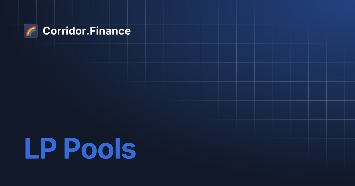LP Pools | Corridor.Finance